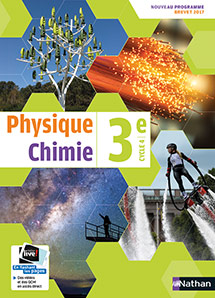 Physique-Chimie 3e (2017) - Site compagnon | Éditions Nathan